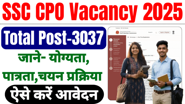 SSC CPO Vacancy 2025: 3037 पदों पर भर्ती शुरू – Apply Online ...